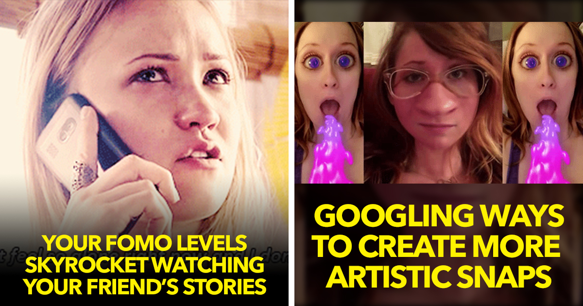 15 Signs You Should Break Up with Snapchat